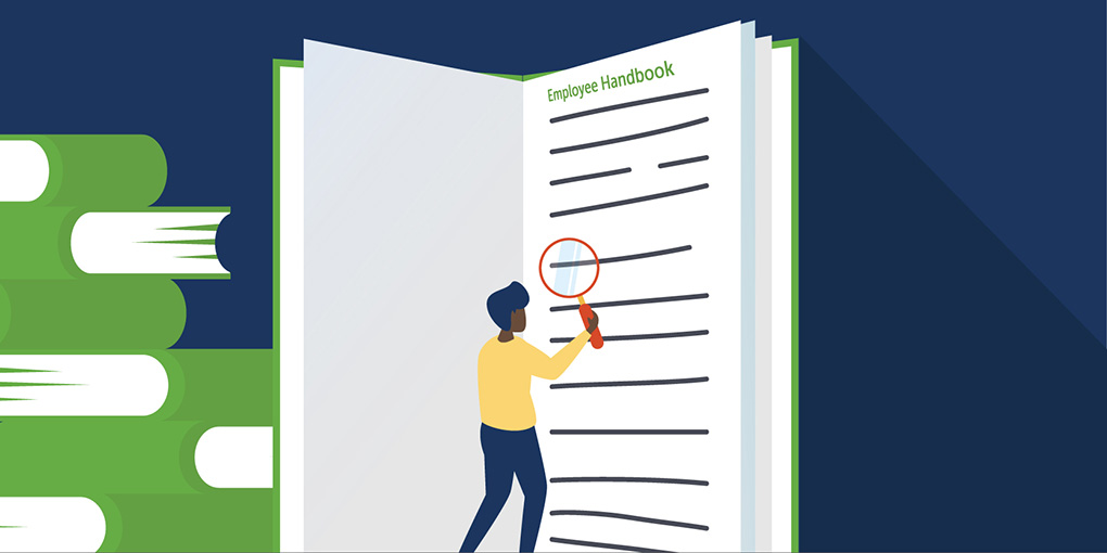 Does Your Employee Handbook Need an Upgrade? Does Your Employee Handbook Need an Upgrade?